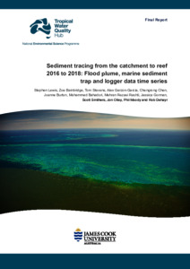 Sediment tracing from the catchment to reef 2016 to 2018: Flood plume, marine sediment trap and ...